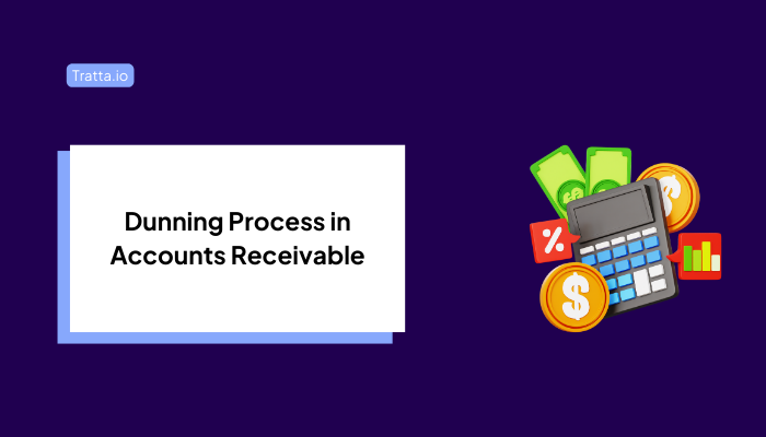 Understanding the Dunning Process in Accounts Receivable